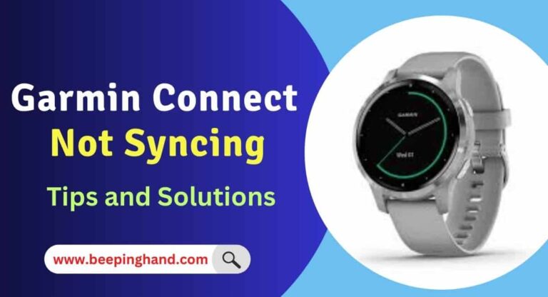 Why Garmin Connect Not Syncing: Tips & Solution Why Garmin Connect Not Syncing: Tips & Solution
