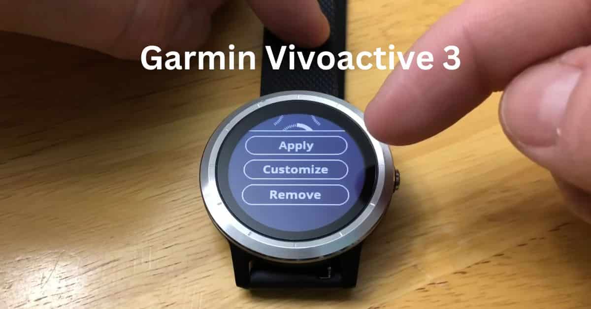 How to Change Watch Face on Garmin Vivoactive 3: Easy Steps