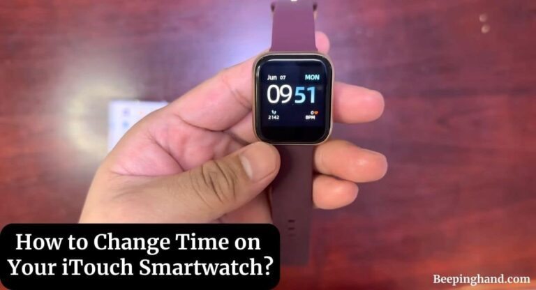 How to Change Time on Your iTouch Smartwatch: Step by Step Guide