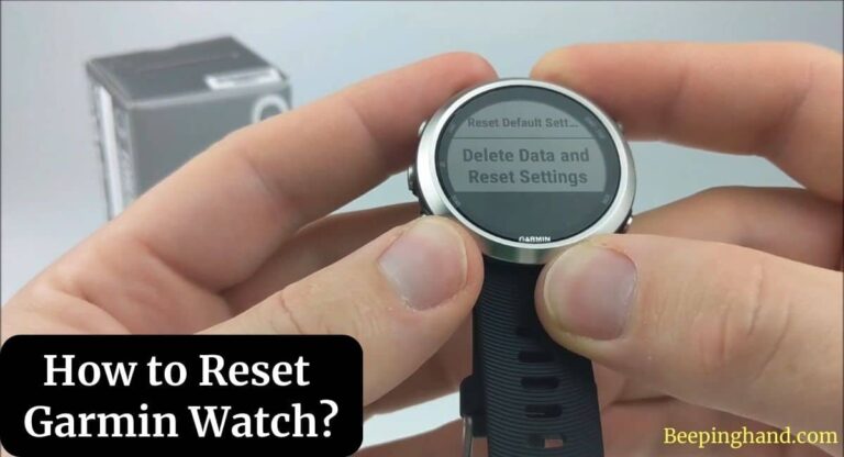 How to Reset Garmin Watch: Simple Process