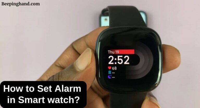 How to Set Alarm in Smart Watch: A Complete Guide