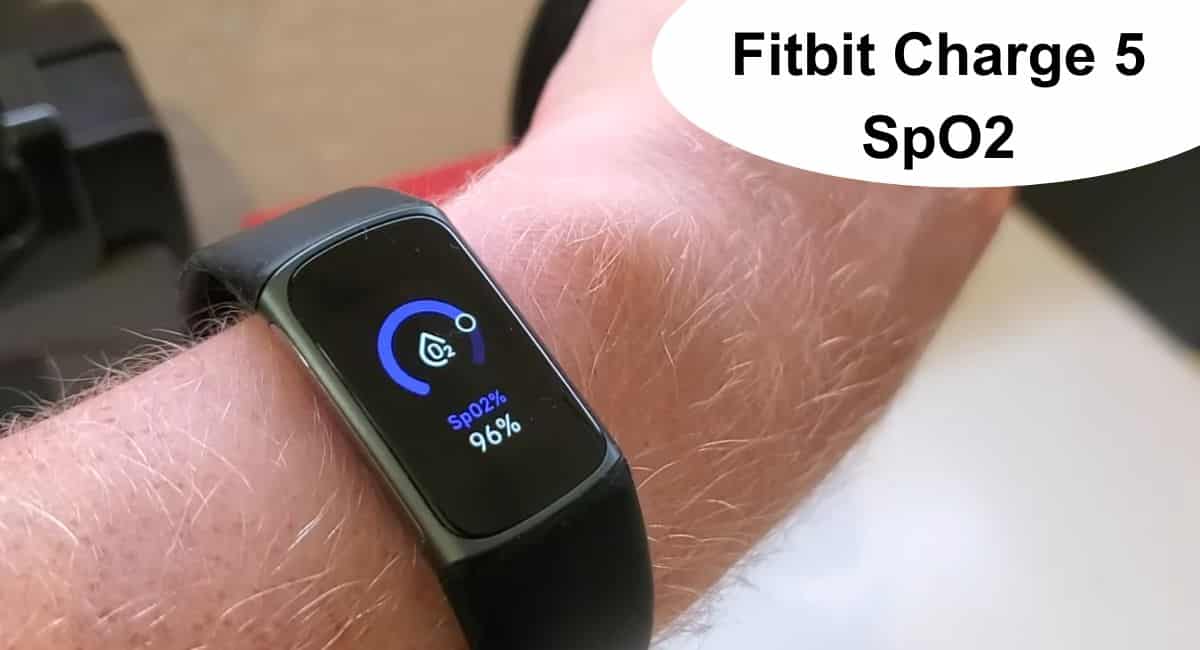 Fitbit Charge 5 SpO2 not Working: Reasons & Solutions