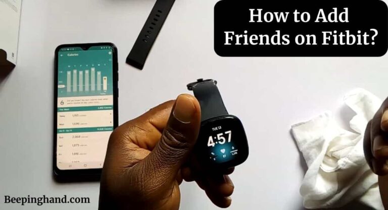 How to Add Friends on Fitbit: A Step-by-Step Guide